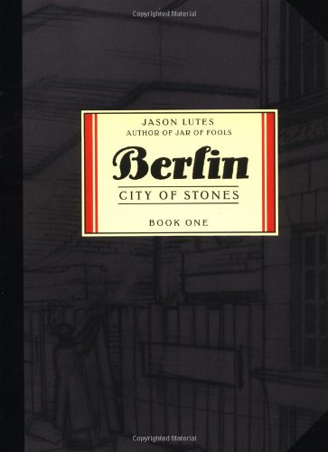 Jason Lutes’s Berlin | Me fail? I fly!